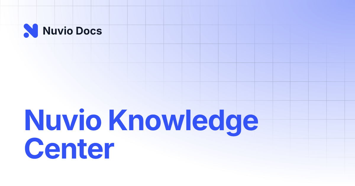 Nuvio Knowledge Center | Nuvio Docs